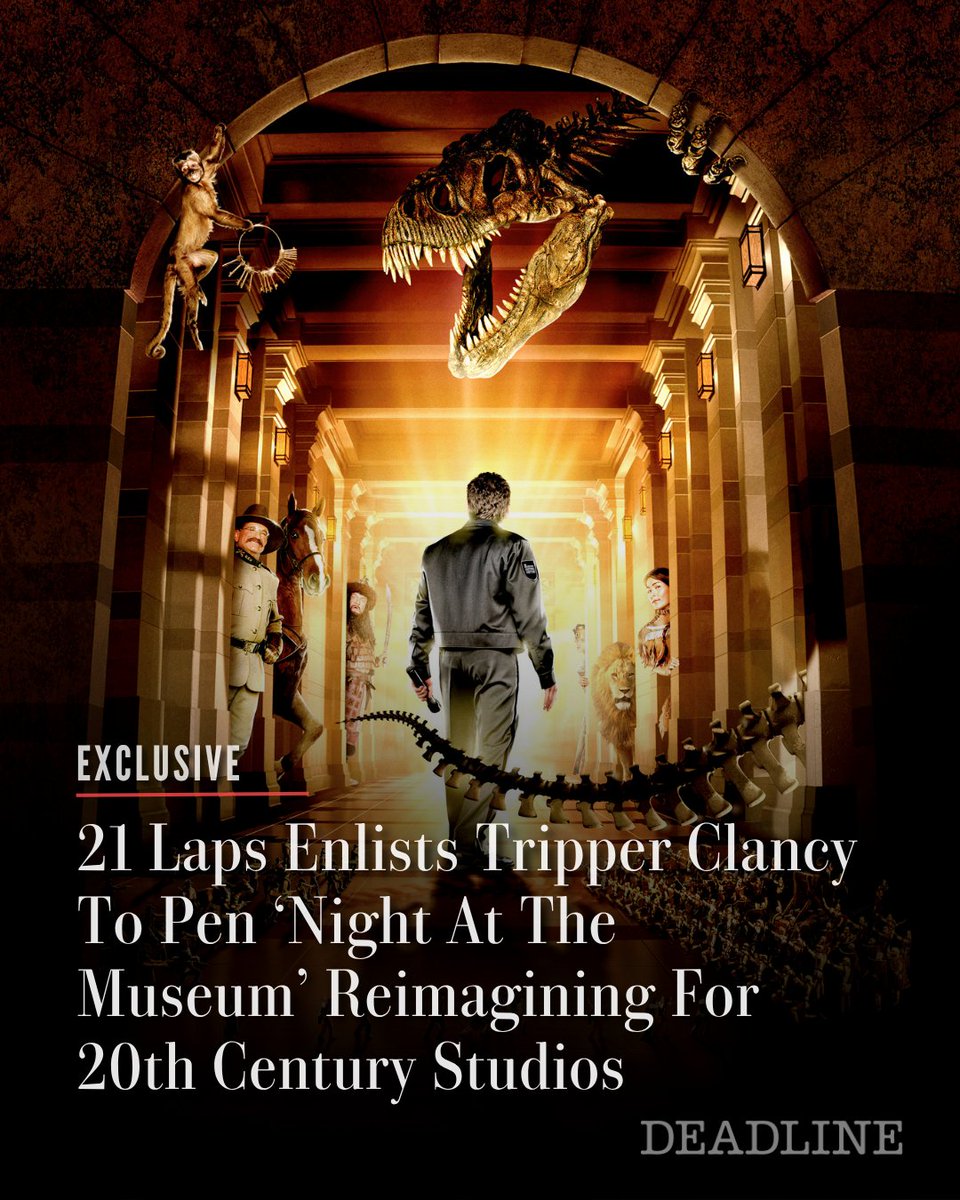 20th Century Studios Hires Tripper Clancy for ‘Night at the Museum ...