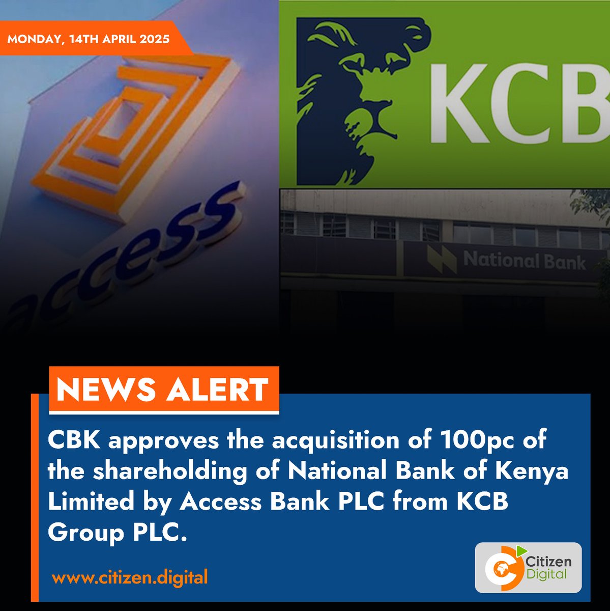 Access Bank Acquires 100% Stake in National Bank of Kenya from KCB Group Following April 10 ...