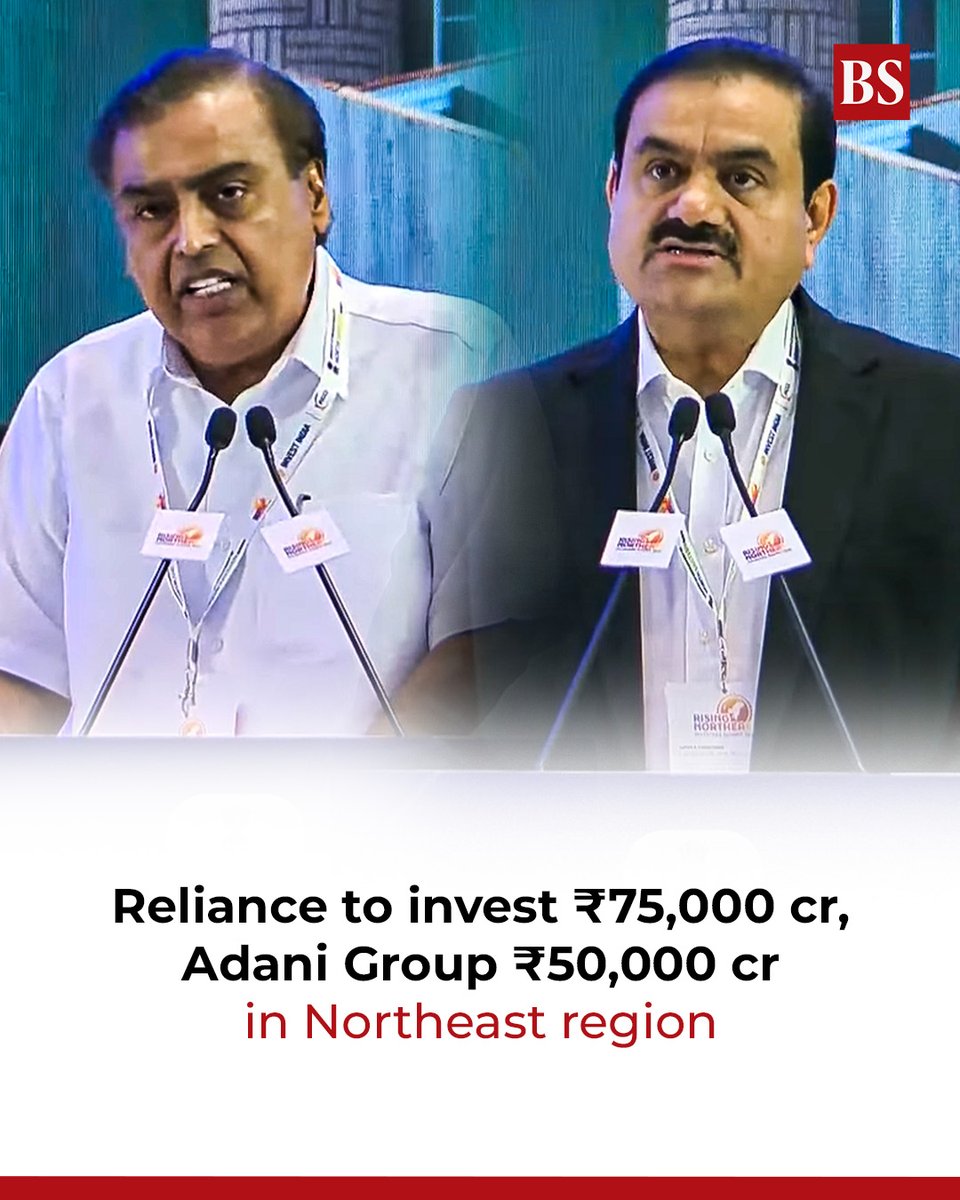 Adani, Reliance, Vedanta Pledge Over ₹1.5 Lakh Crore in Northeast India ...