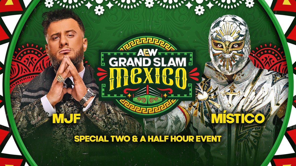 AEW Hosts Grand Slam Mexico with ROH-CMLL Collaboration, MJF vs Místico ...