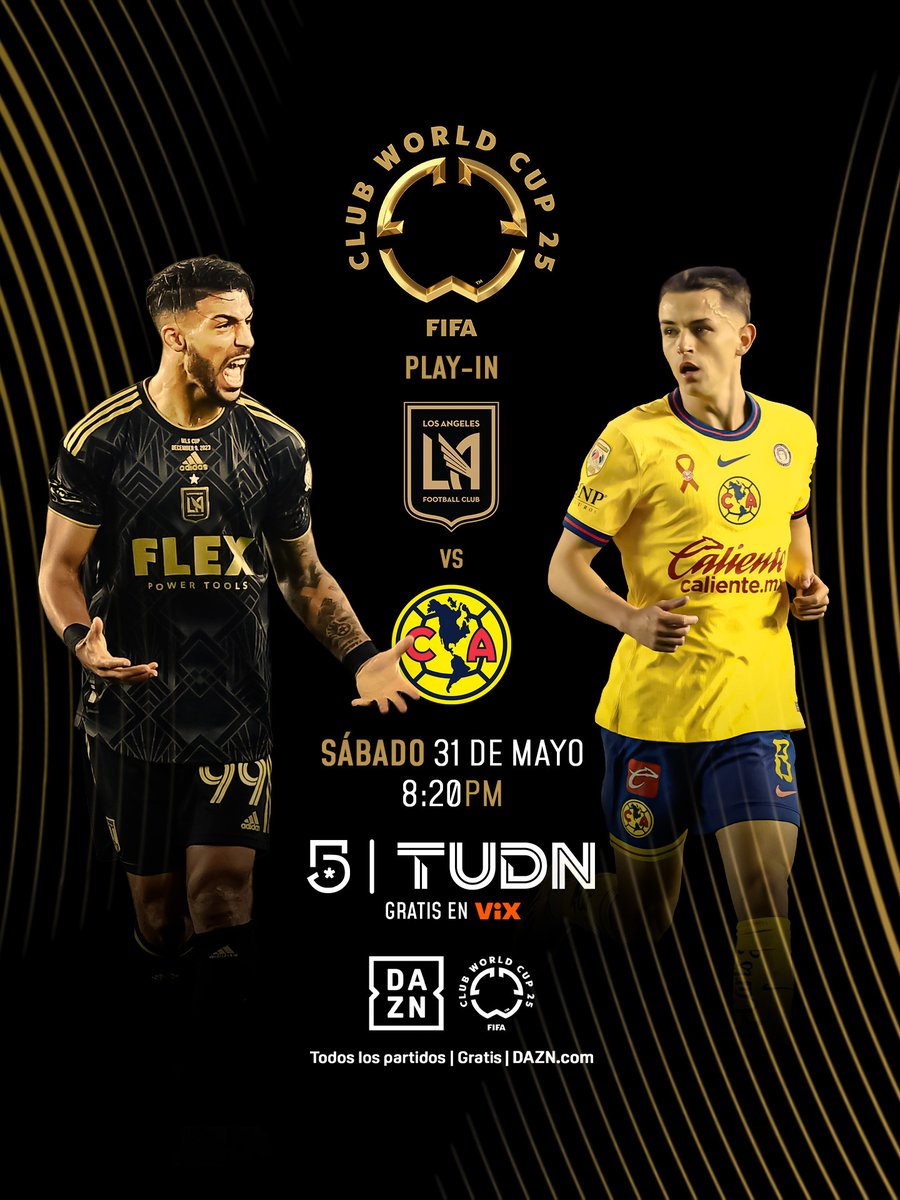 América and LAFC Face Off May 31 at BMO Stadium for Final Club World ...