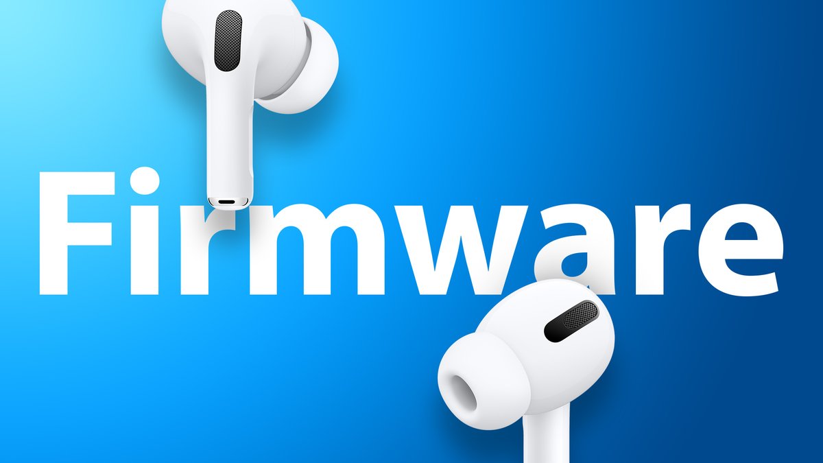 Apple Releases Firmware Updates 7E93 for AirPods Pro 2 and 7B20 for ...