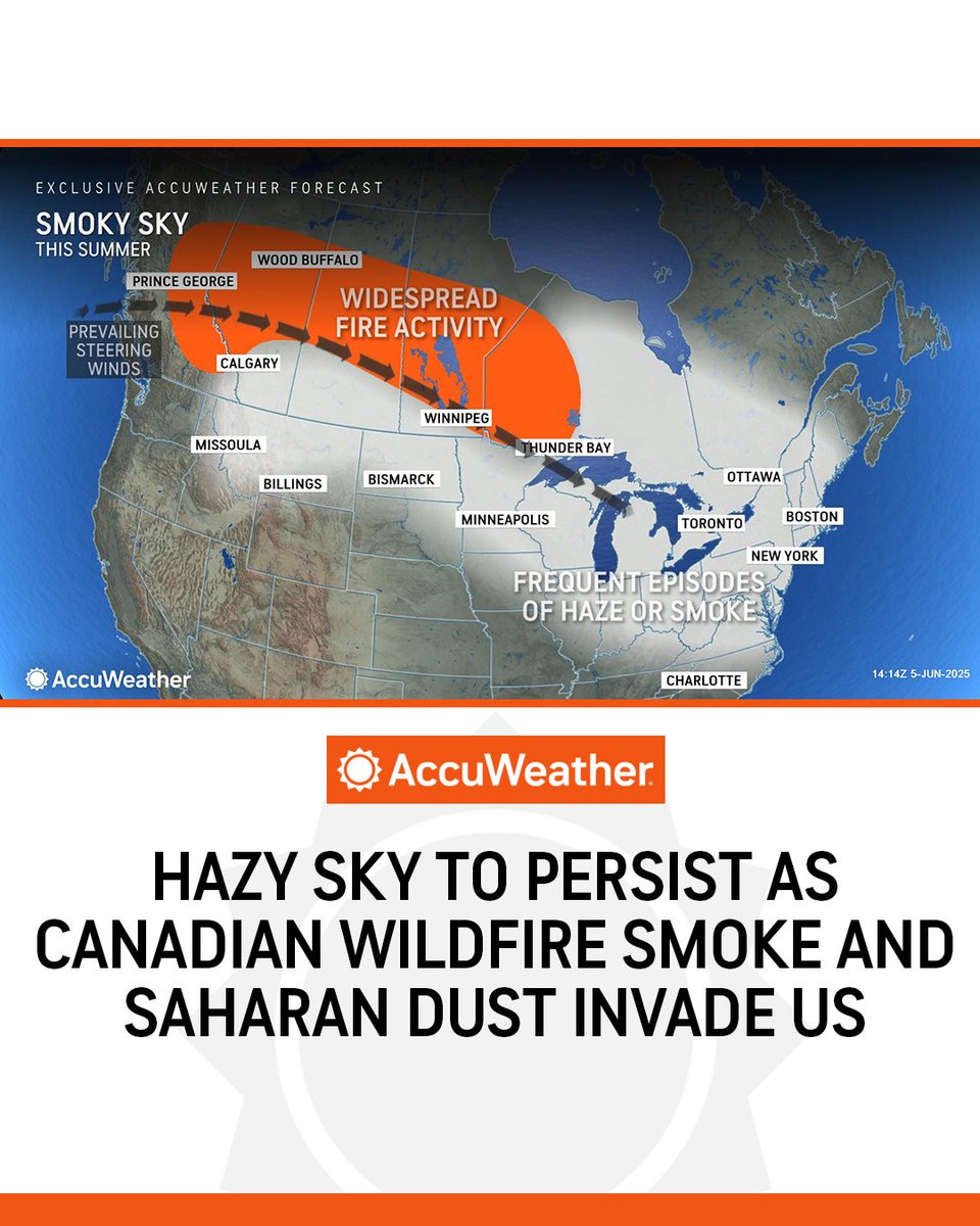 Canadian Wildfires Trigger Evacuations; Smoke and Saharan Dust Spur Air-Quality Alerts Across ...