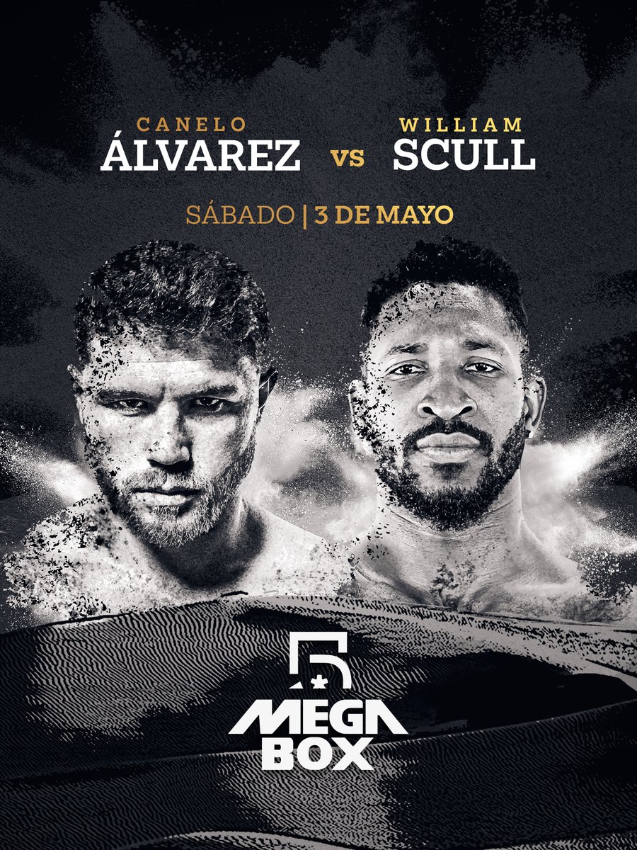 Canelo Alvarez to Face William Scull in 'Fatal Fury' on May 3 at ANB ...