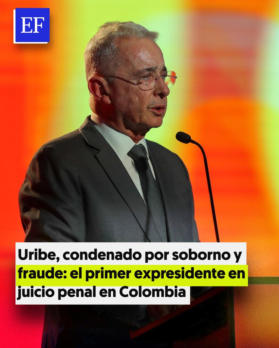 Colombian Court Finds Former President Álvaro Uribe Guilty of Bribery, Procedural Fraud in ...