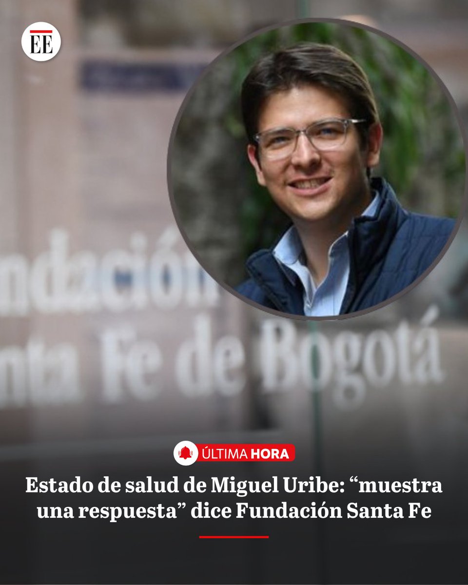 Colombian Senator Miguel Uribe Turbay in Extremely Critical Condition ...