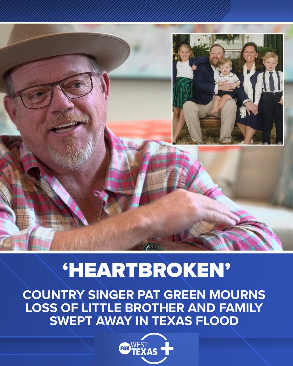 Country Singer Pat Green Loses Four Family Members in Kerrville Flood ...