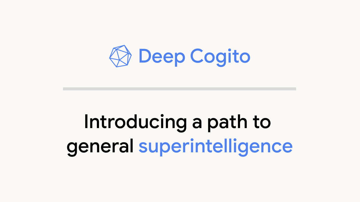 Deep Cogito Unveils Open-Source AI Models with Hybrid Architecture and Iterative Self ...