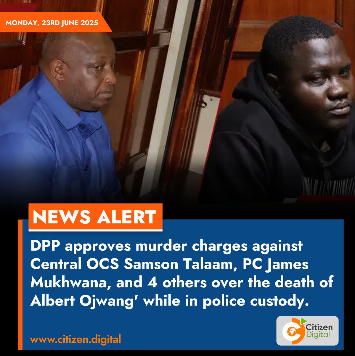 DPP Approves Murder Charges Against OCS Samson Talaam, Constable Barasa in Ojwang and Kariuki ...