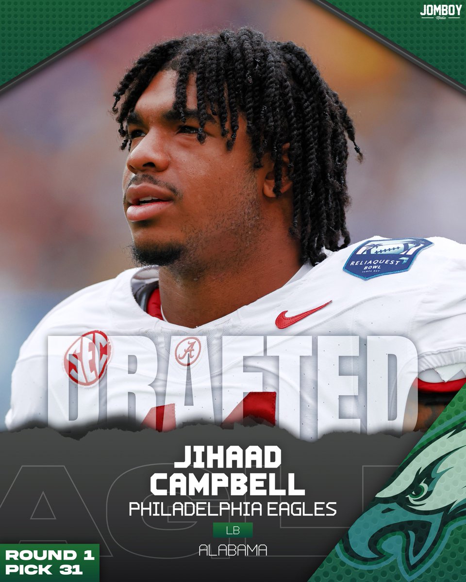 Eagles Trade Up to No. 31, Draft Alabama Linebacker Jihaad Campbell ...