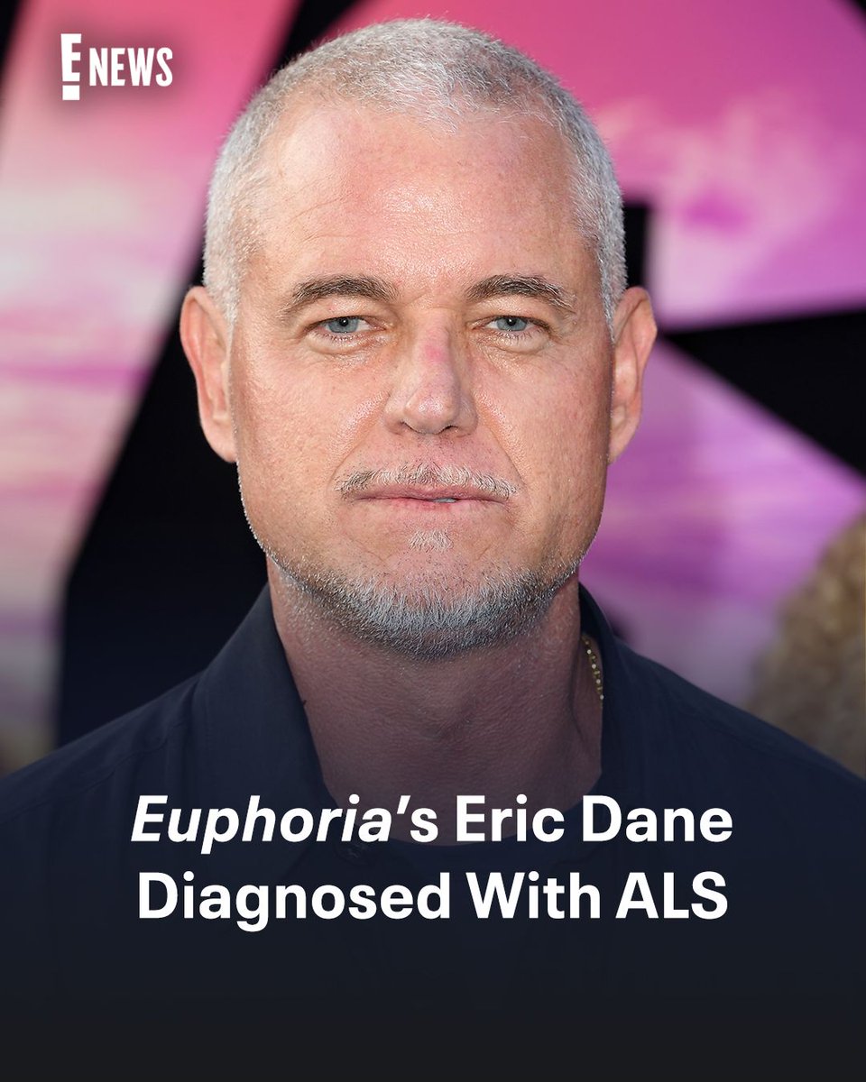 Eric Dane, Star of 'Grey's Anatomy' and 'Euphoria,' Diagnosed with ALS ...