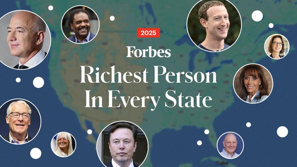 Forbes 2025 List Reveals Richest in Each U.S. State, Totaling $2 ...