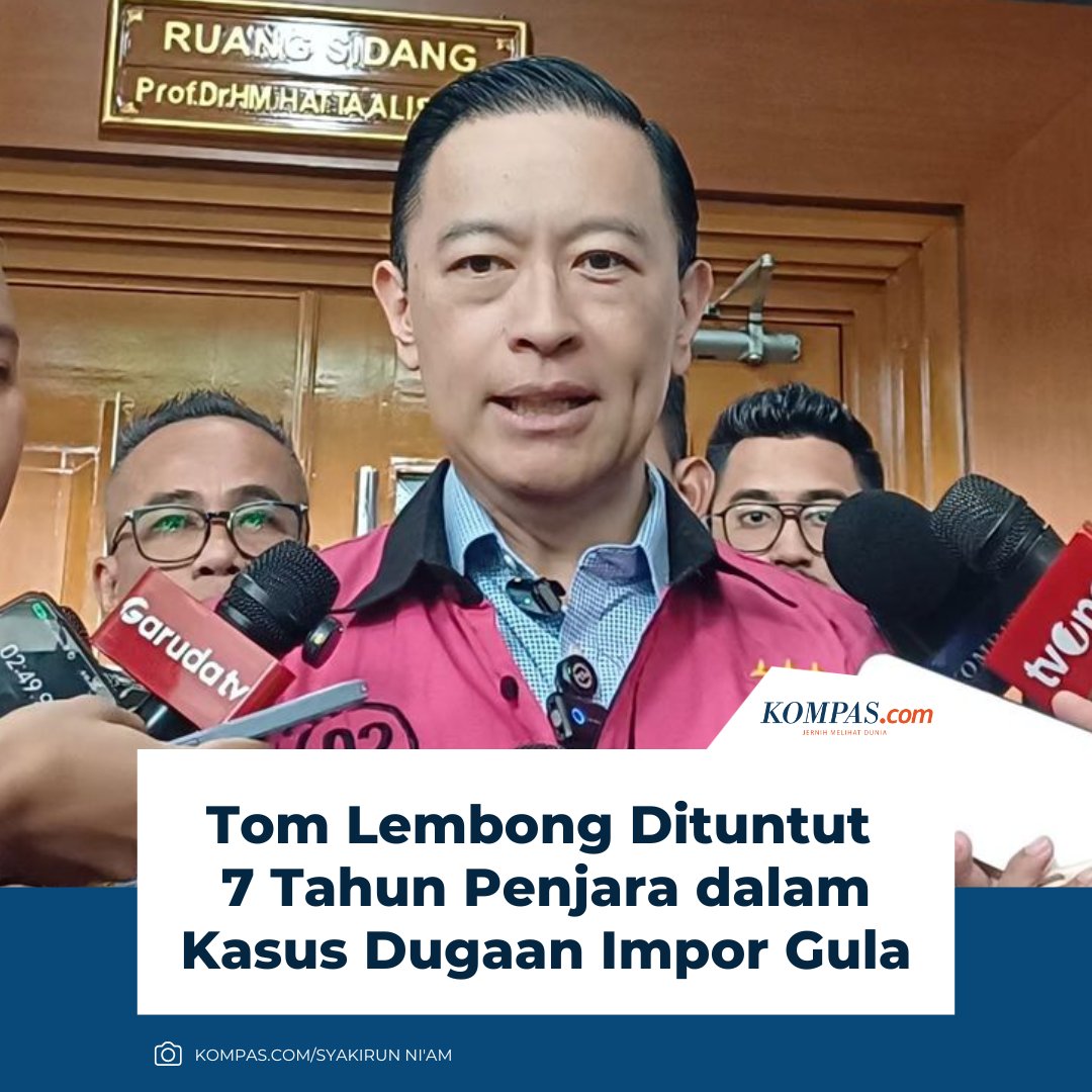 Former Trade Minister Tom Lembong Sentenced to 4.5 Years, Rp 750 Million Fine for Sugar Import ...