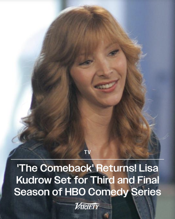 HBO Revives Lisa Kudrow’s ‘The Comeback’ for 2026 Final Season ...