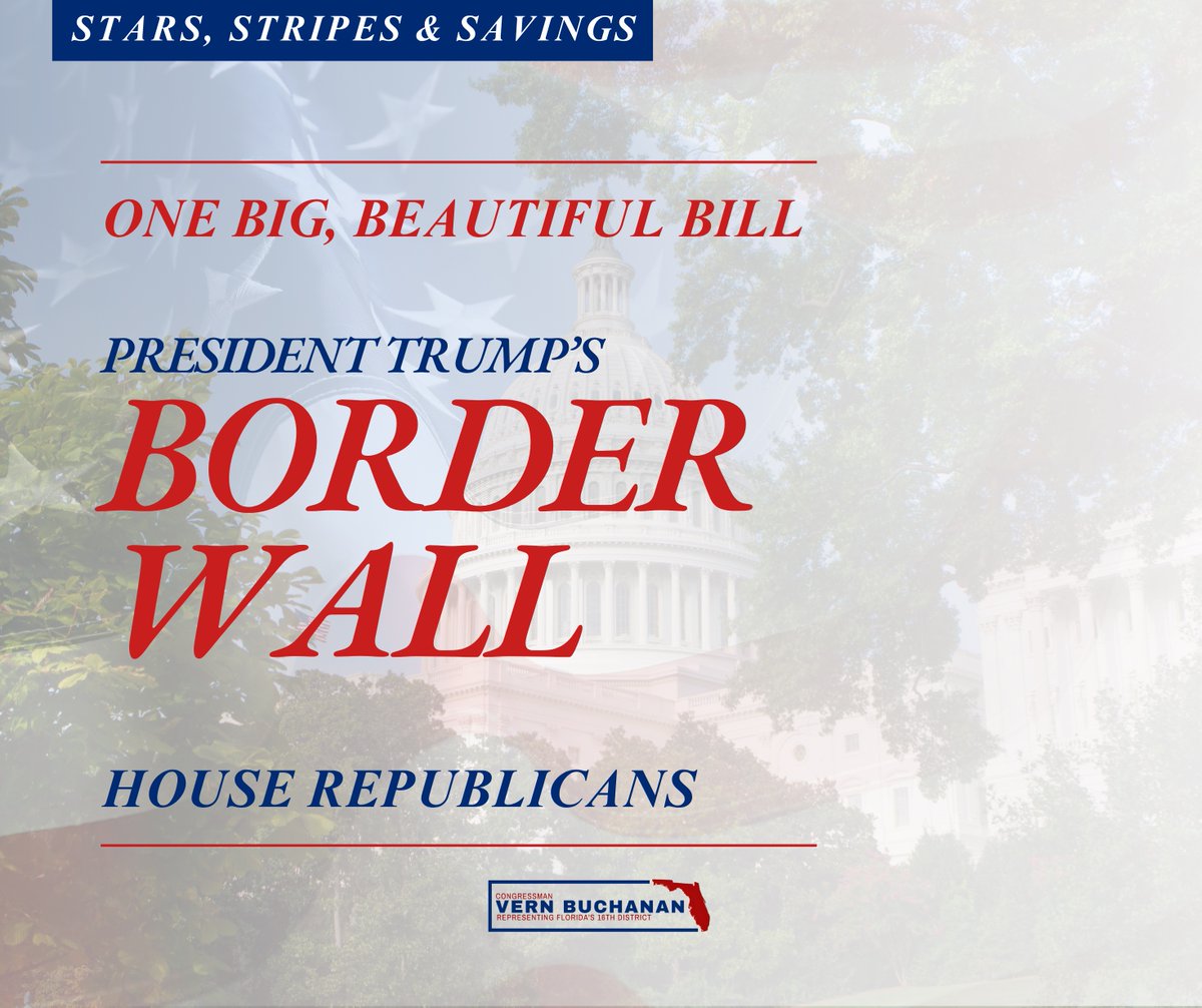 House GOP’s One Big Beautiful Bill Includes $60B for 701 Miles Border ...
