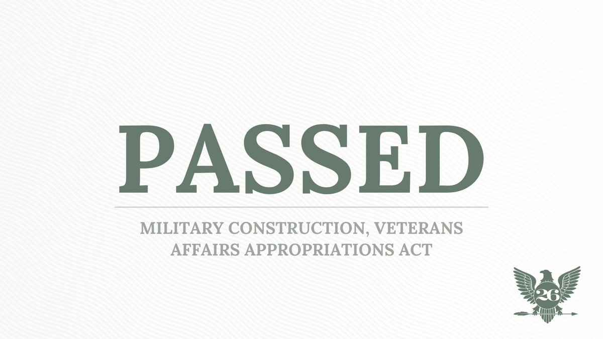 House Passes FY 2026 Military Construction and Veterans Affairs Bill ...