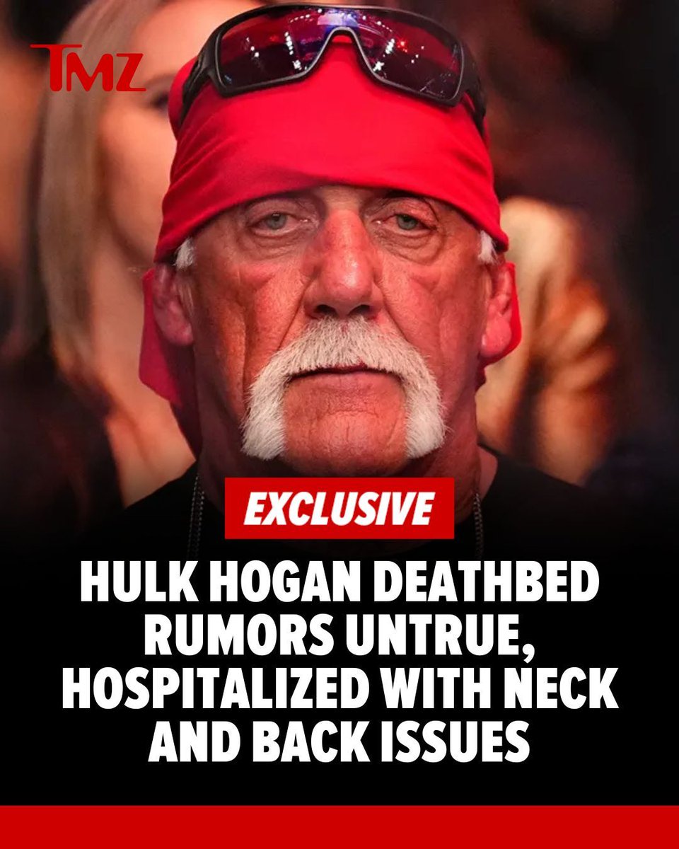 Hulk Hogan Hospitalized for Neck, Back Issues and Recovering from Heart ...