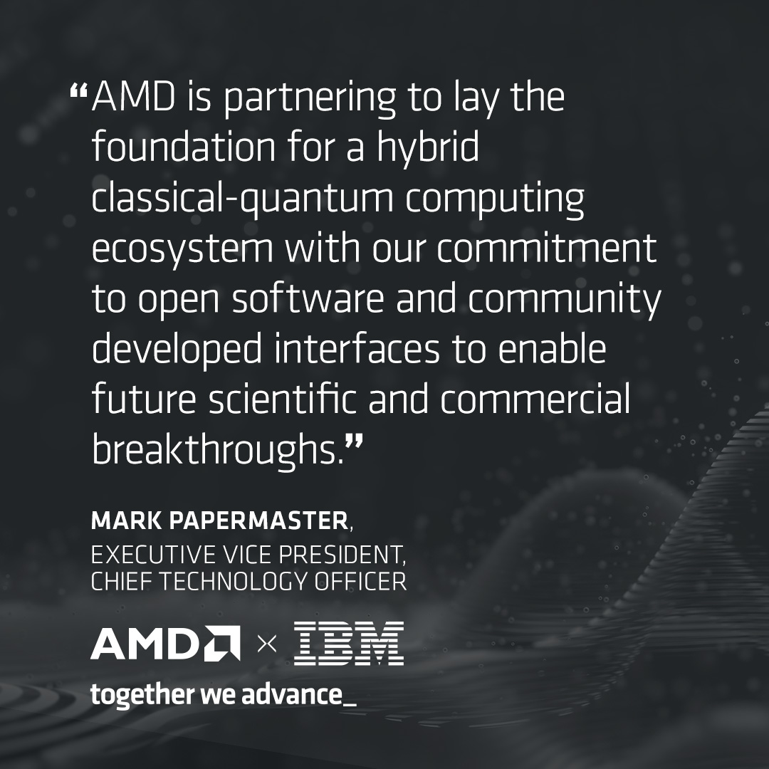IBM and AMD Collaborate to Develop Quantum-Centric Supercomputing with Hybrid Systems, Demo ...