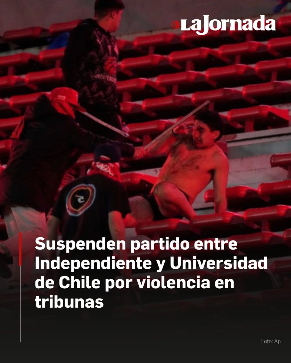 Independiente vs Universidad de Chile Suspended After Fan Violence ...