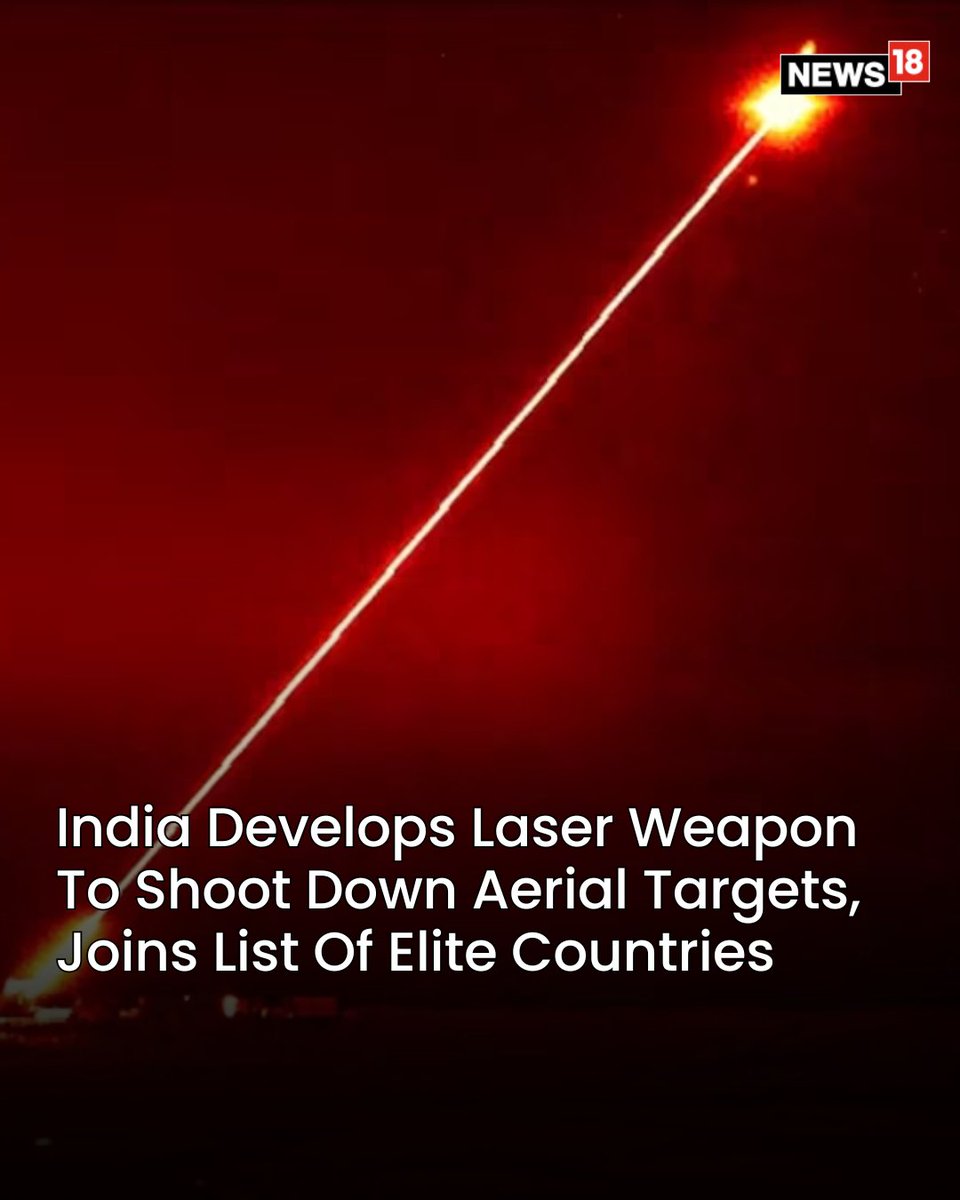 India Demonstrates 30-Kilowatt Laser Weapon System, Joining Elite ...
