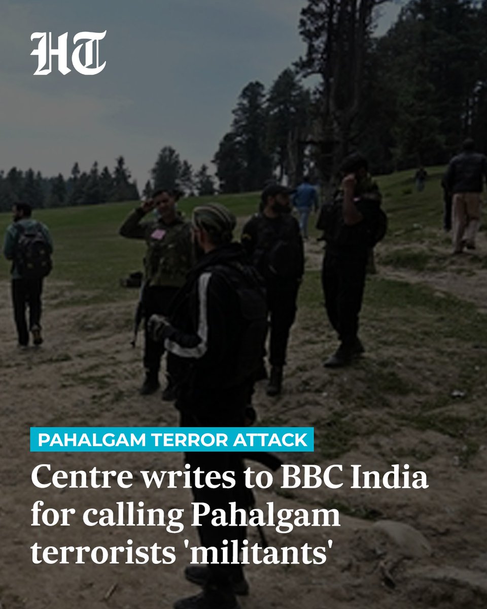 India Objects to BBC's 'Militants' Terminology in Pahalgam Attack That Killed 26, MEA to Monitor ...