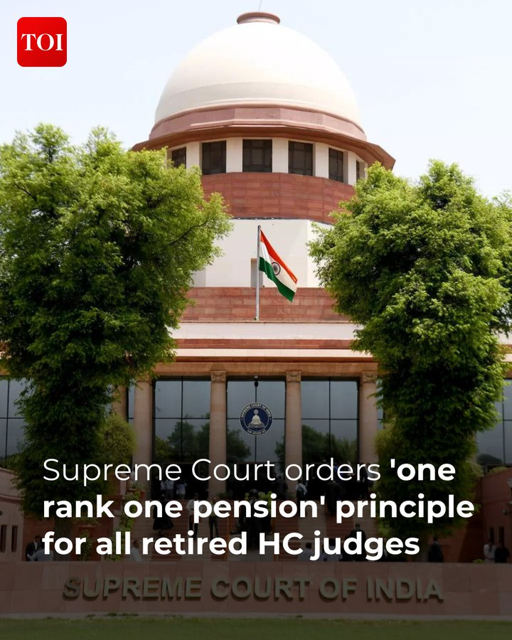India Supreme Court Rules OROP Applies to All Retired High Court Judges ...
