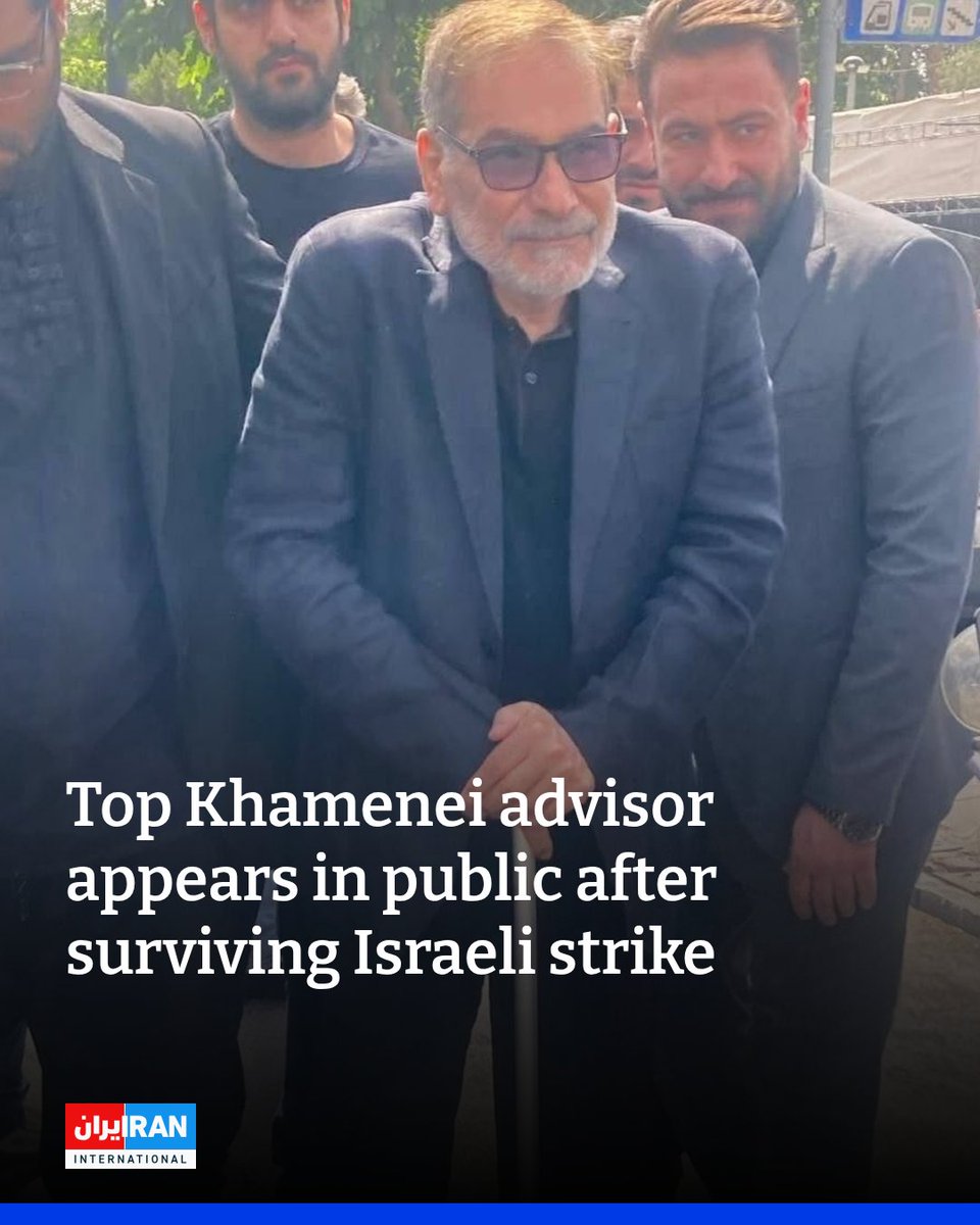 Iran Adviser Shamkhani Reappears After Surviving Israeli Airstrike ...