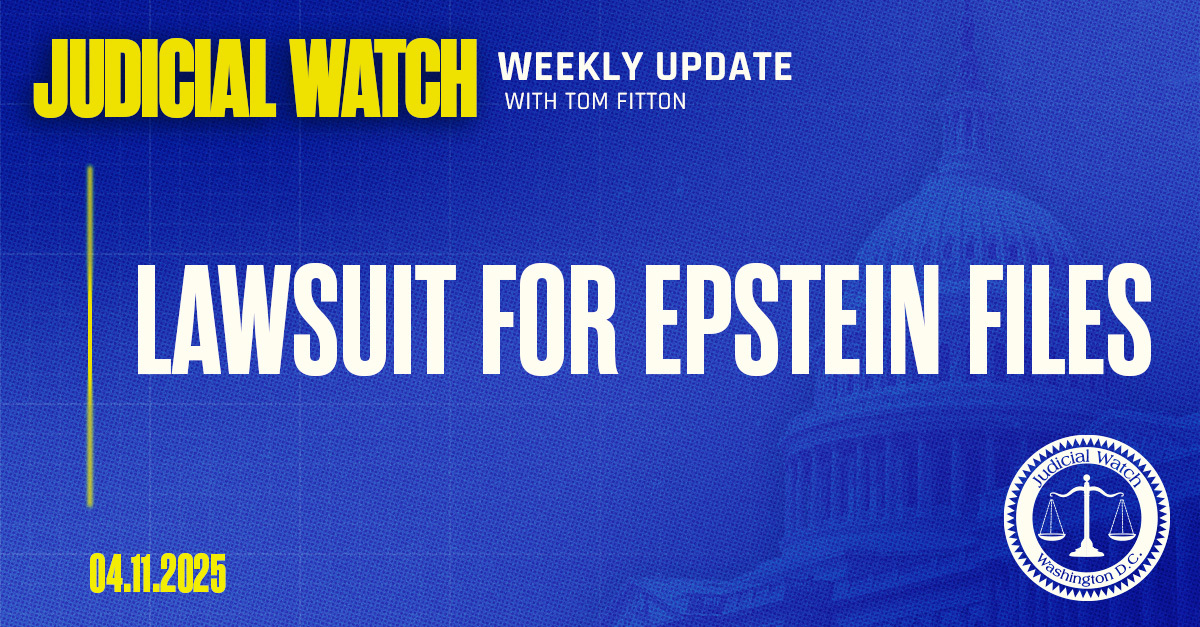 Judicial Watch Sues Trump's DOJ for Epstein Client Files After Four ...