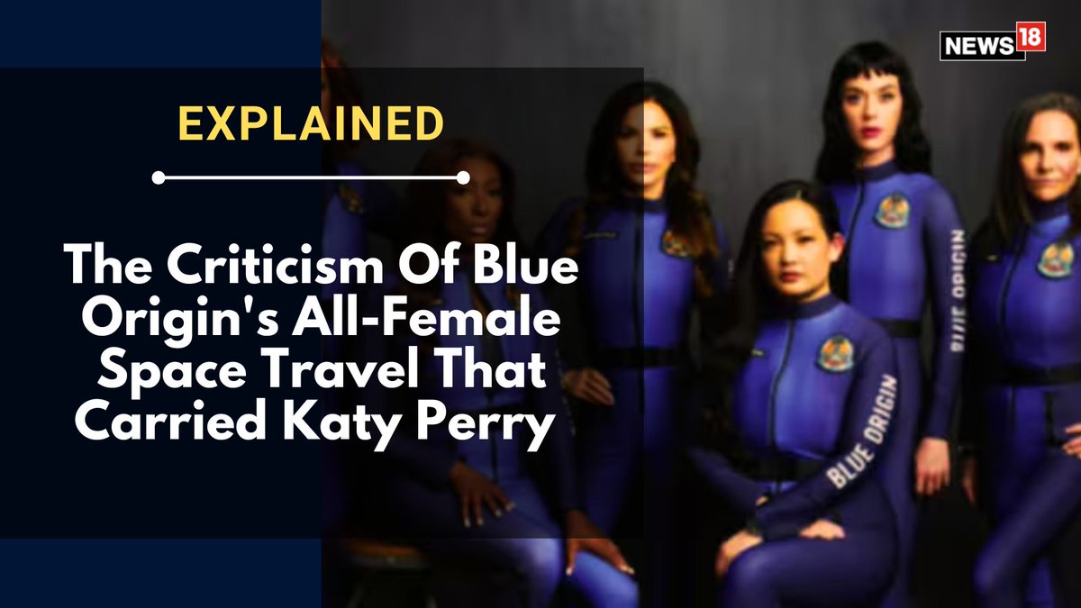 Katy Perry's 11-Minute Blue Origin Spaceflight Sparks Backlash Despite Historic All-Female Crew ...