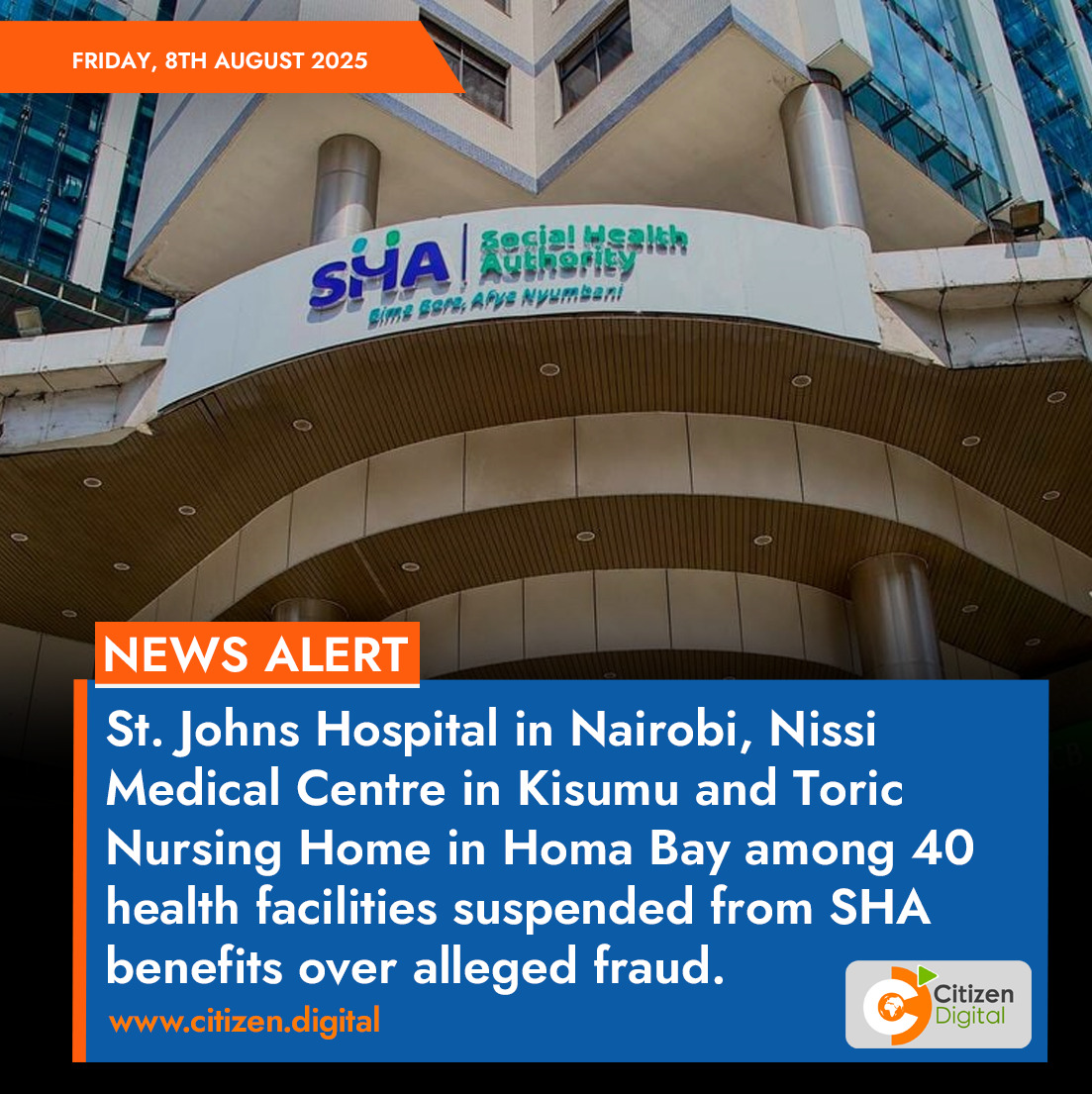 Kenya Suspends 40 Health Facilities Over SHA Fraud, Revokes 12 Doctors’ Licenses Amid 3 Billion ...