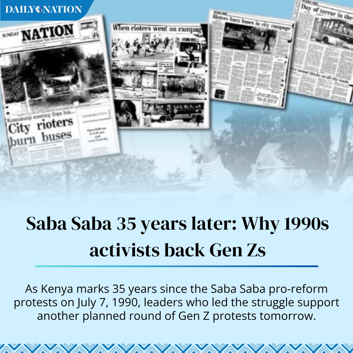 Kenyans Mark 35 Years of July 7, 1990 Saba Saba Protests, Gen Z ...