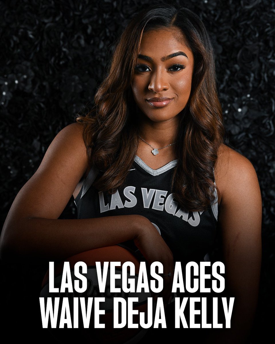 Las Vegas Aces Waive Undrafted Guard Deja Kelly After 12 Points Average ...