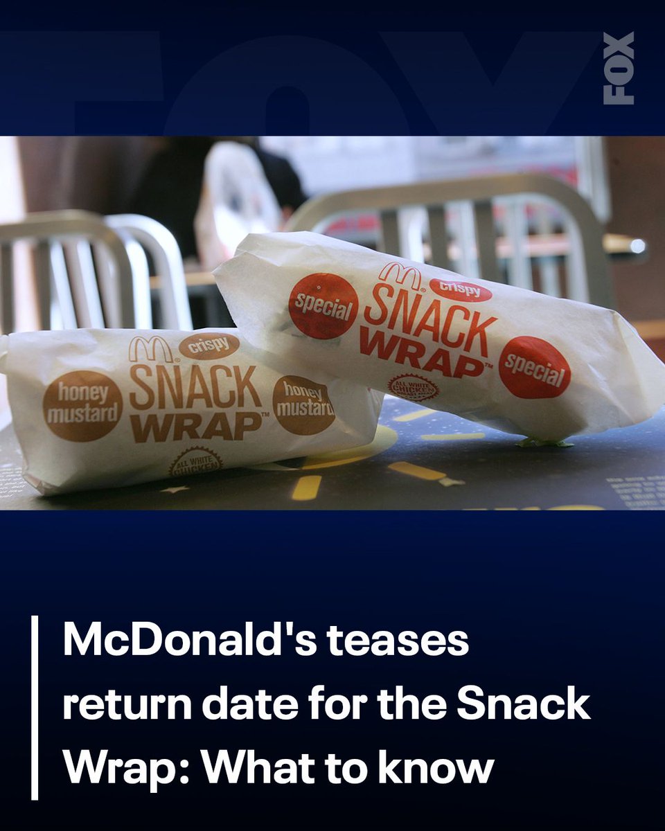 McDonald's to Bring Back Snack Wrap on 0x.14.2025 Before October | DeepNewz Business