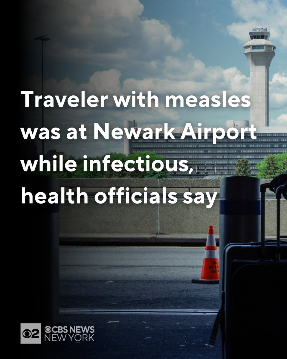 Measles Exposure Warning at Newark Airport Terminal B on May 12, No ...