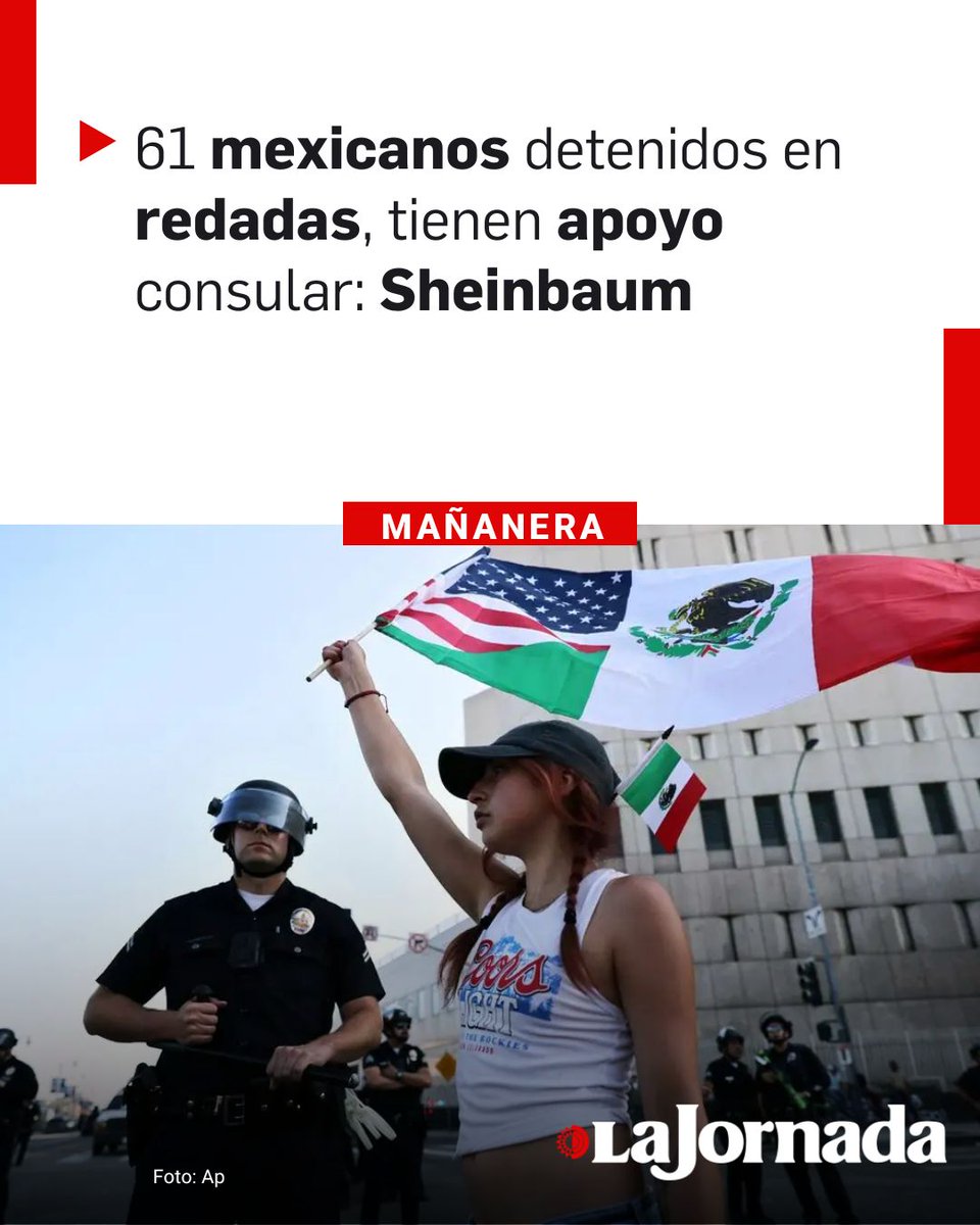 Mexican President Sheinbaum Confirms 61 Mexicans Detained in Los ...