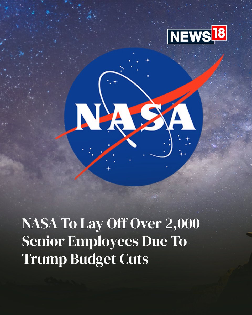 NASA to Lose 3,870 Employees, 20% Workforce Cut Under Trump’s Voluntary Resignation Program ...