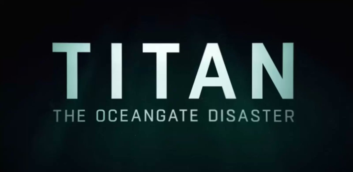 Netflix Documentary Details OceanGate Titan Submersible Implosion on ...