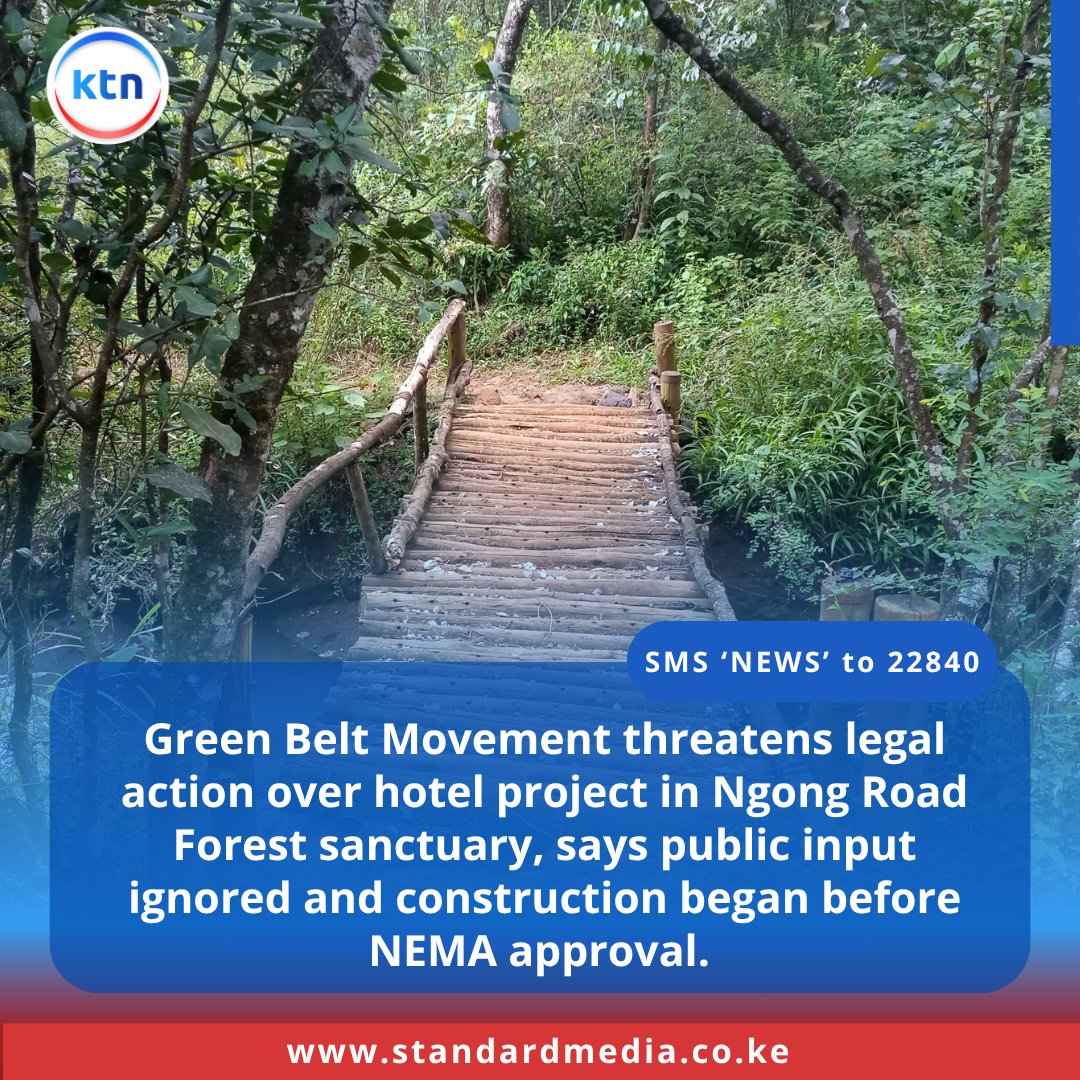 Ngong Forest Hotel by Konyon Suspended After Green Belt Movement Legal ...