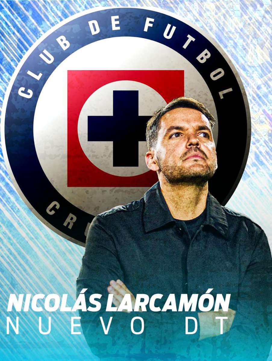 Nicolás Larcamón Named Cruz Azul Head Coach on Two-Year Deal After ...