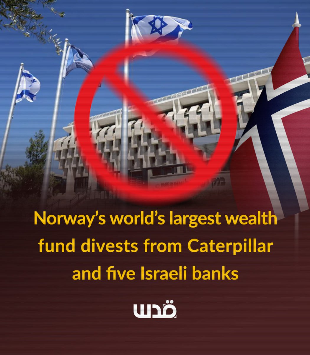 Norway’s $2 Trillion Oil Fund Dumps Caterpillar and Five Israeli Banks ...