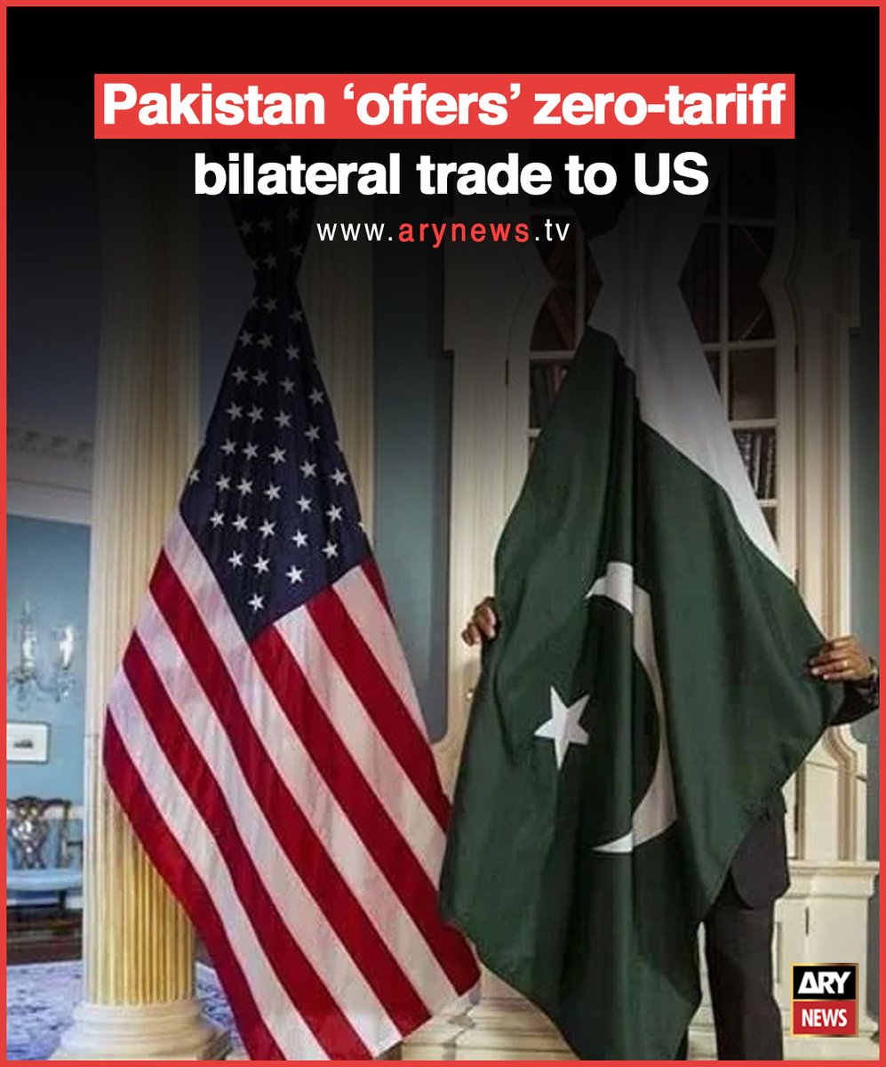 Pakistan Offers Zero-Tariff Bilateral Trade Deal to US, Praised by ...