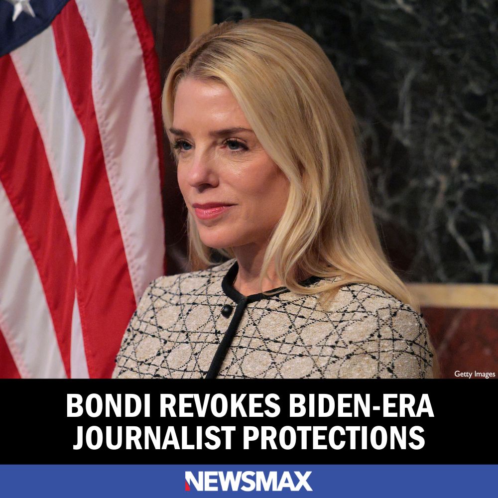 Pam Bondi Rescinds Biden-Era Policy, Allowing DOJ to Target Journalists in Trump Administration ...