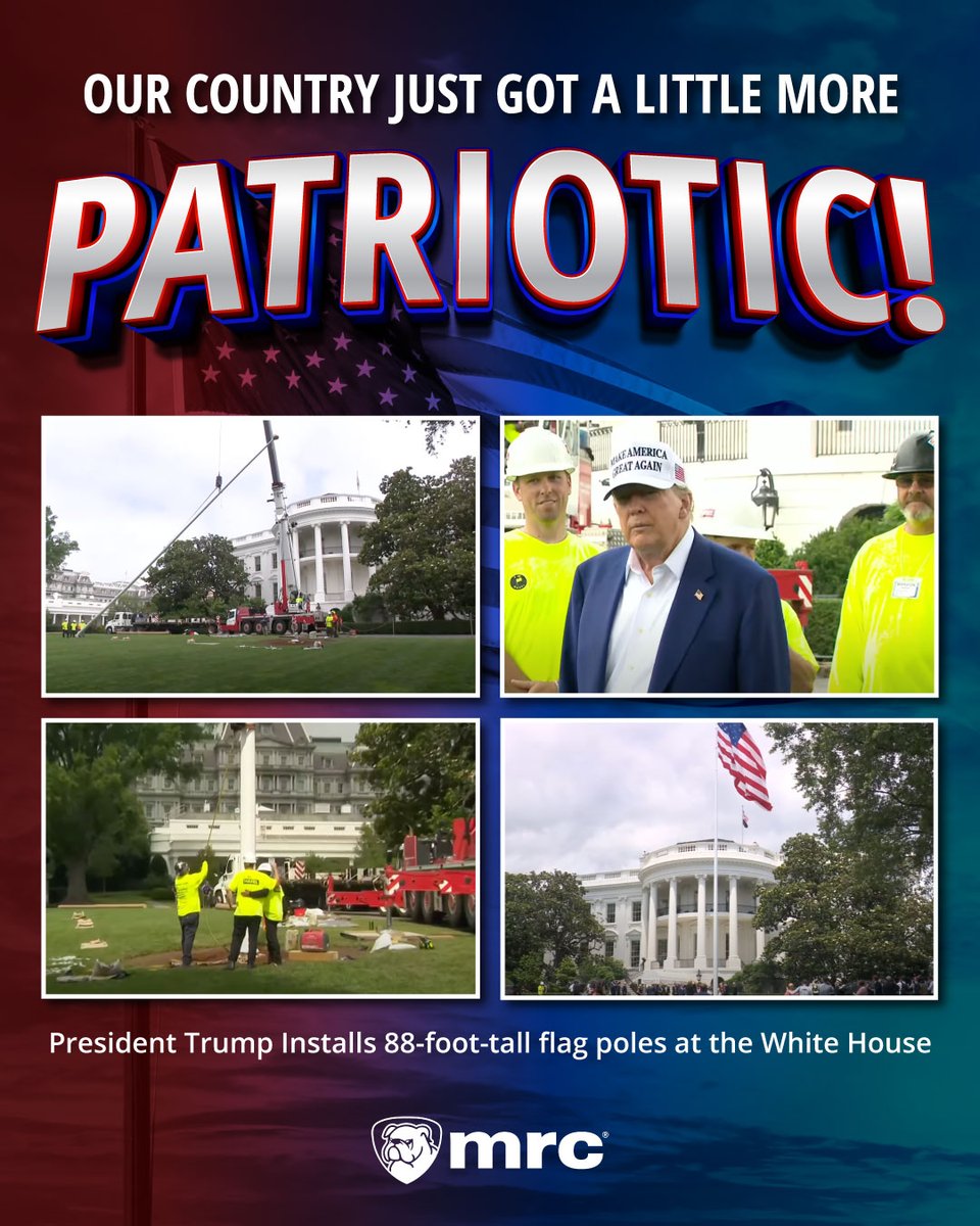 President Trump Personally Funds Two 100-Foot Flagpoles on North and ...