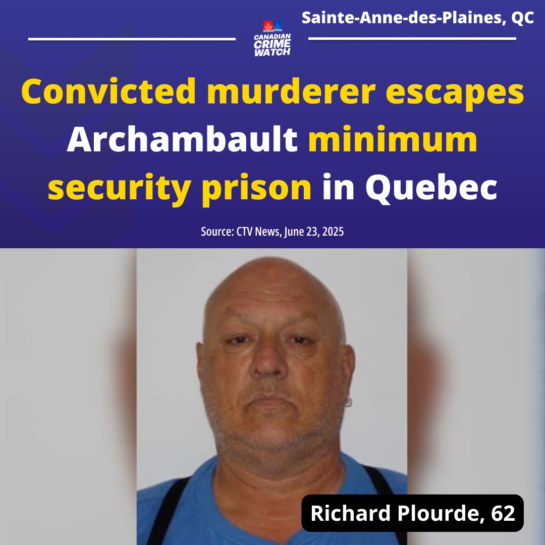 Quebec Police Hunt Convicted Killer Who Fled Minimum-Security Prison ...