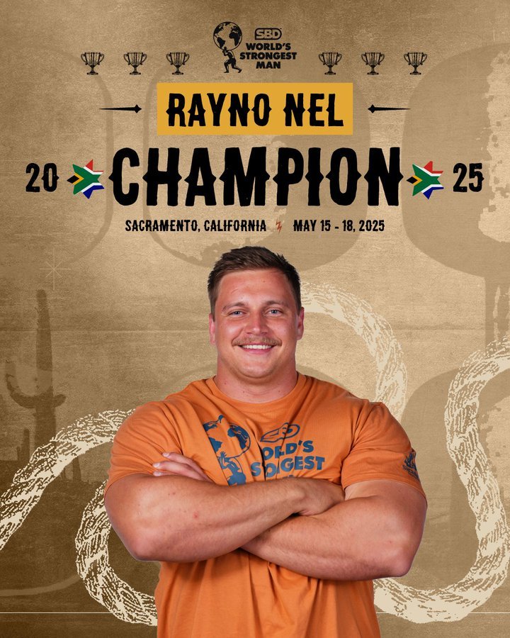 Rayno Nel Wins World’s Strongest Man in Old Sacramento as First South African Rookie with 490 ...