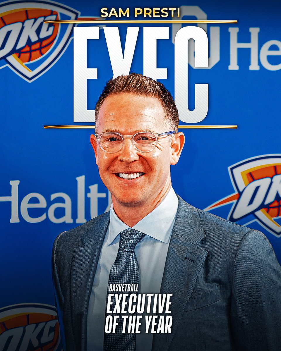 Sam Presti of Oklahoma City Thunder Named 2024-25 NBA Executive of the ...