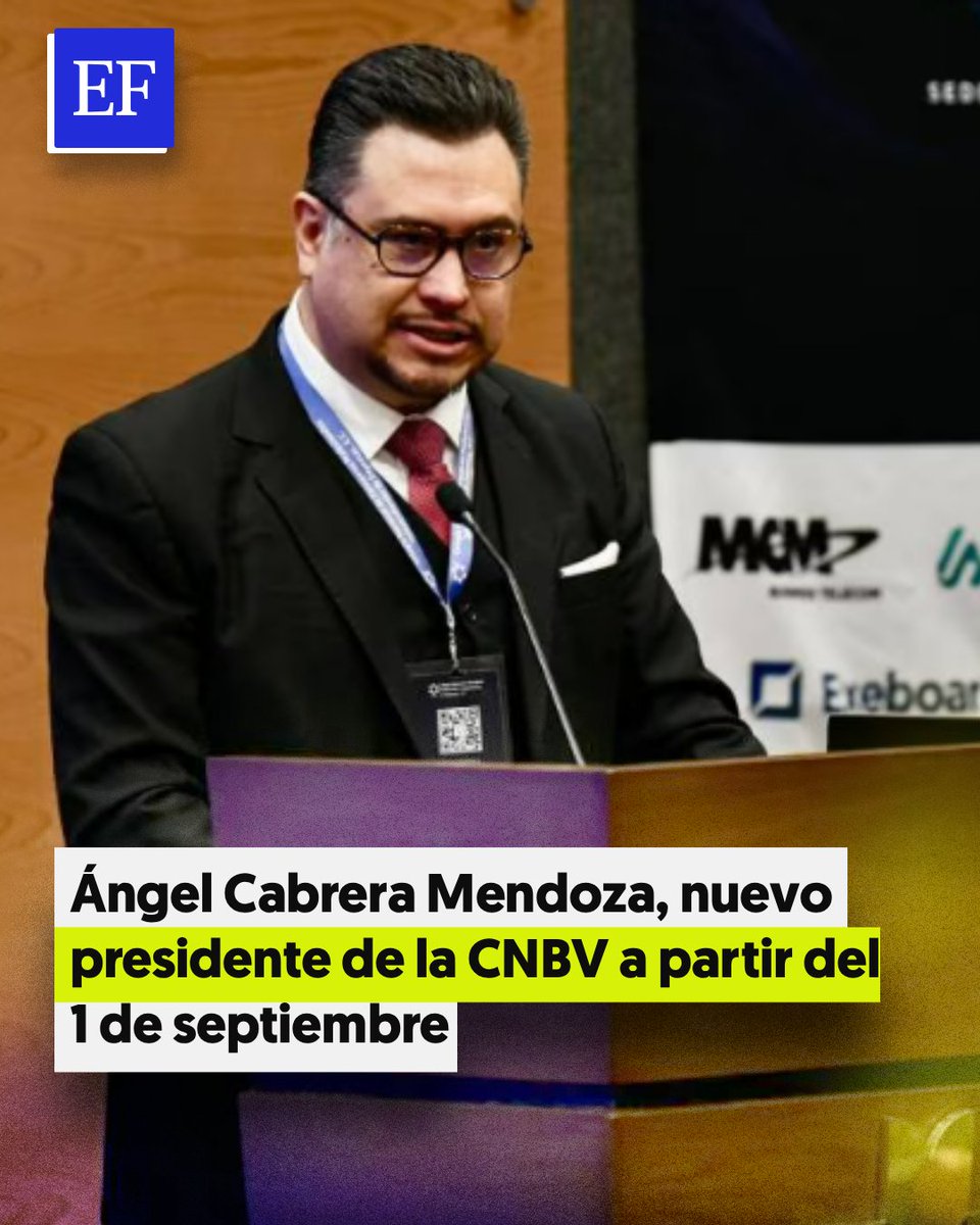 SHCP Names Ángel Cabrera Mendoza President of Mexico's CNBV, Succeeding Jesús de la Fuente on ...