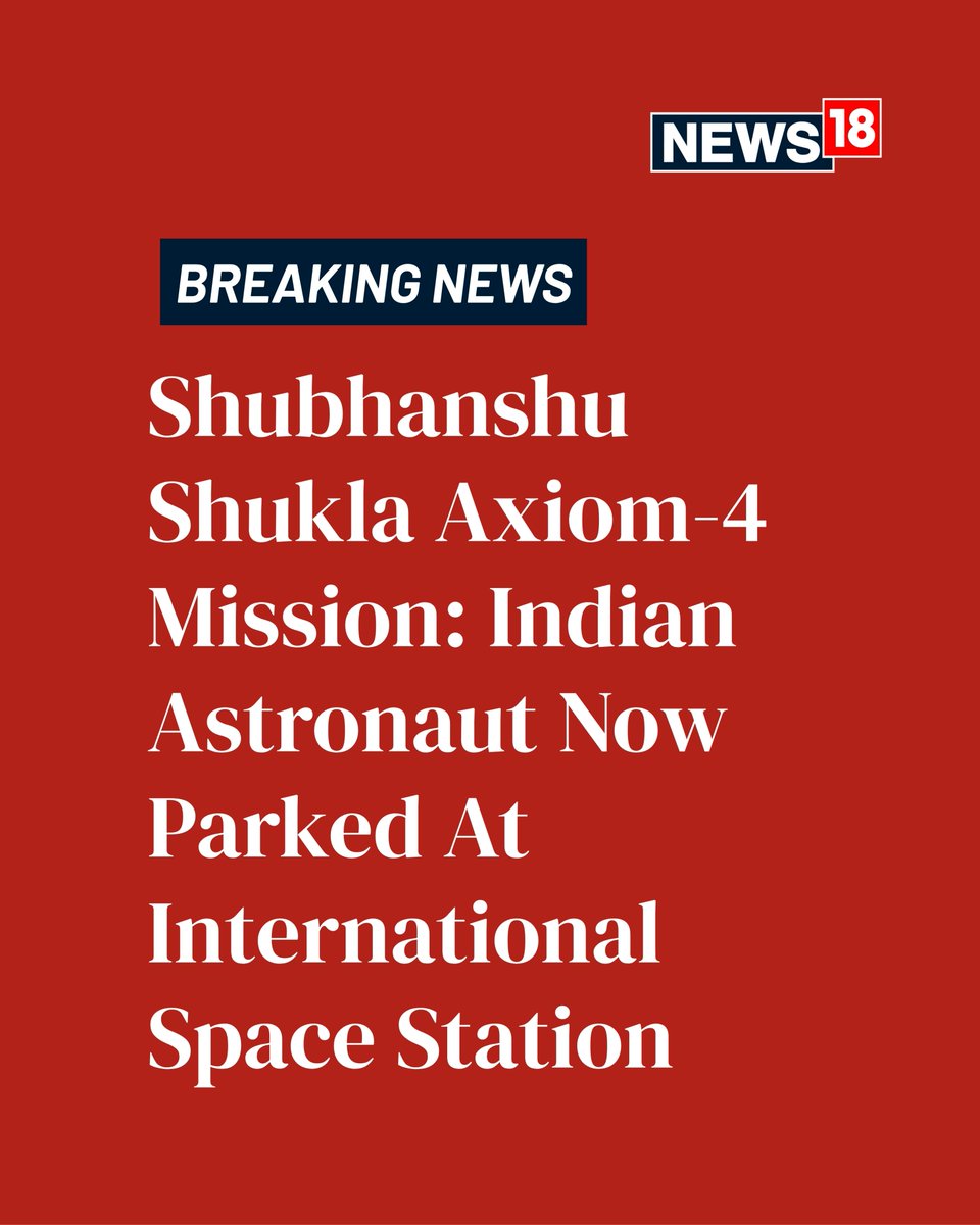 Shubhanshu Shukla Becomes First Indian Aboard ISS in Ax-4 Mission ...