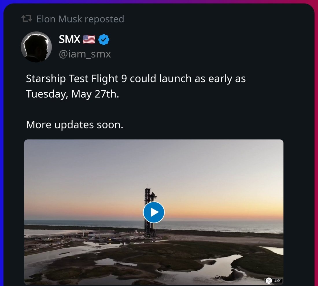 SpaceX Plans Starship Flight 9 Launch May 27 With First Reuse of Super ...