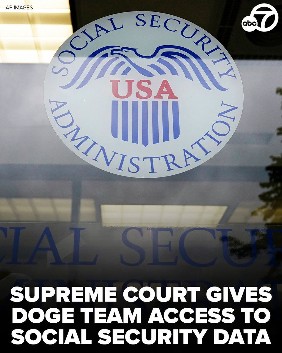 Supreme Court Grants DOGE Access to Sensitive Social Security Data in 6 ...